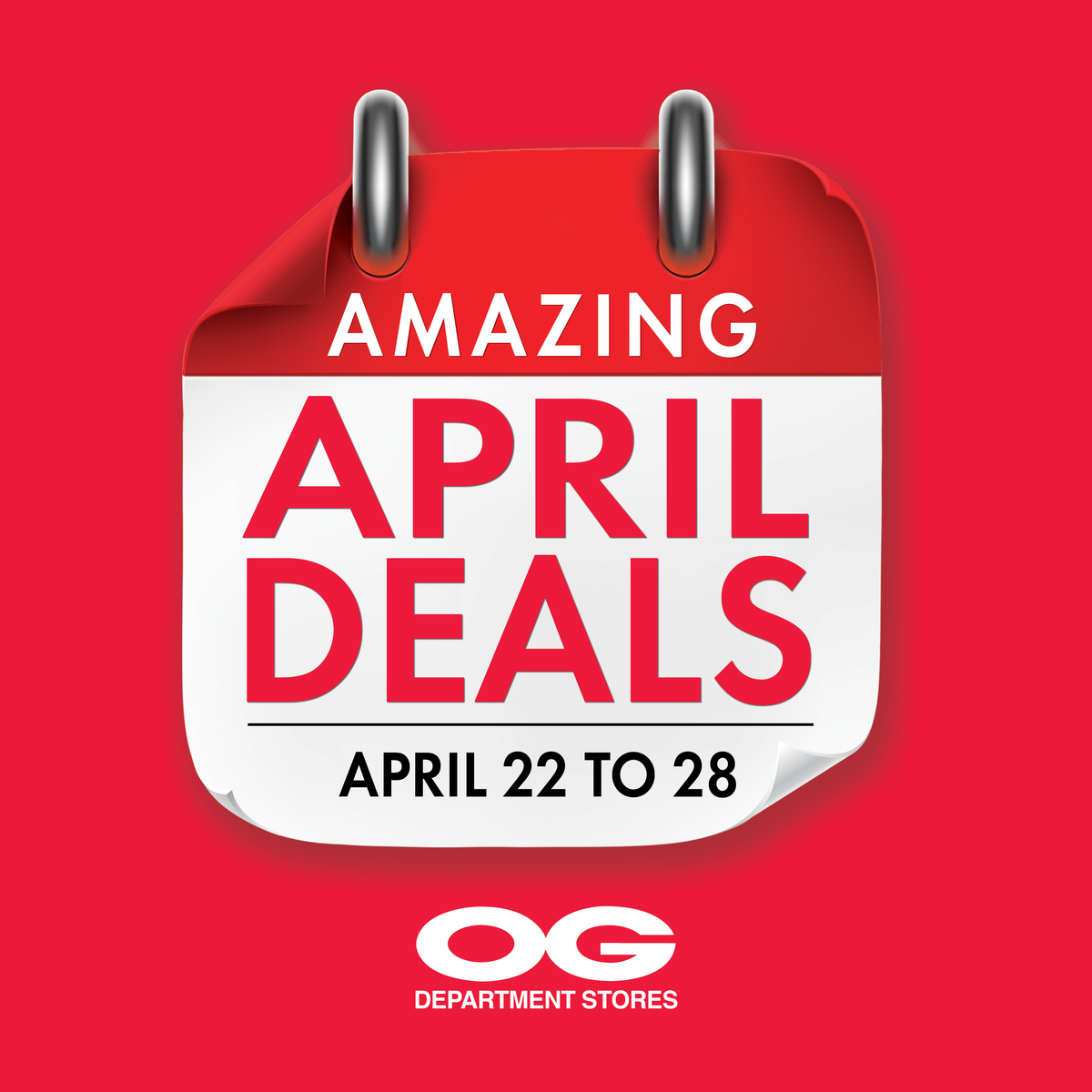 Amazing April Deals Up to 69% Off + Exciting Events at OG! – OG Singapore