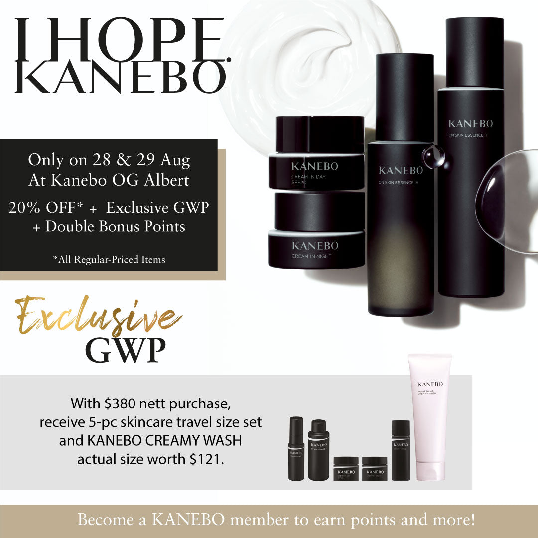 Save the dates 📌 KANEBO Exclusive Event at OG Albert 28 & 29 Aug 💝 – OG ...