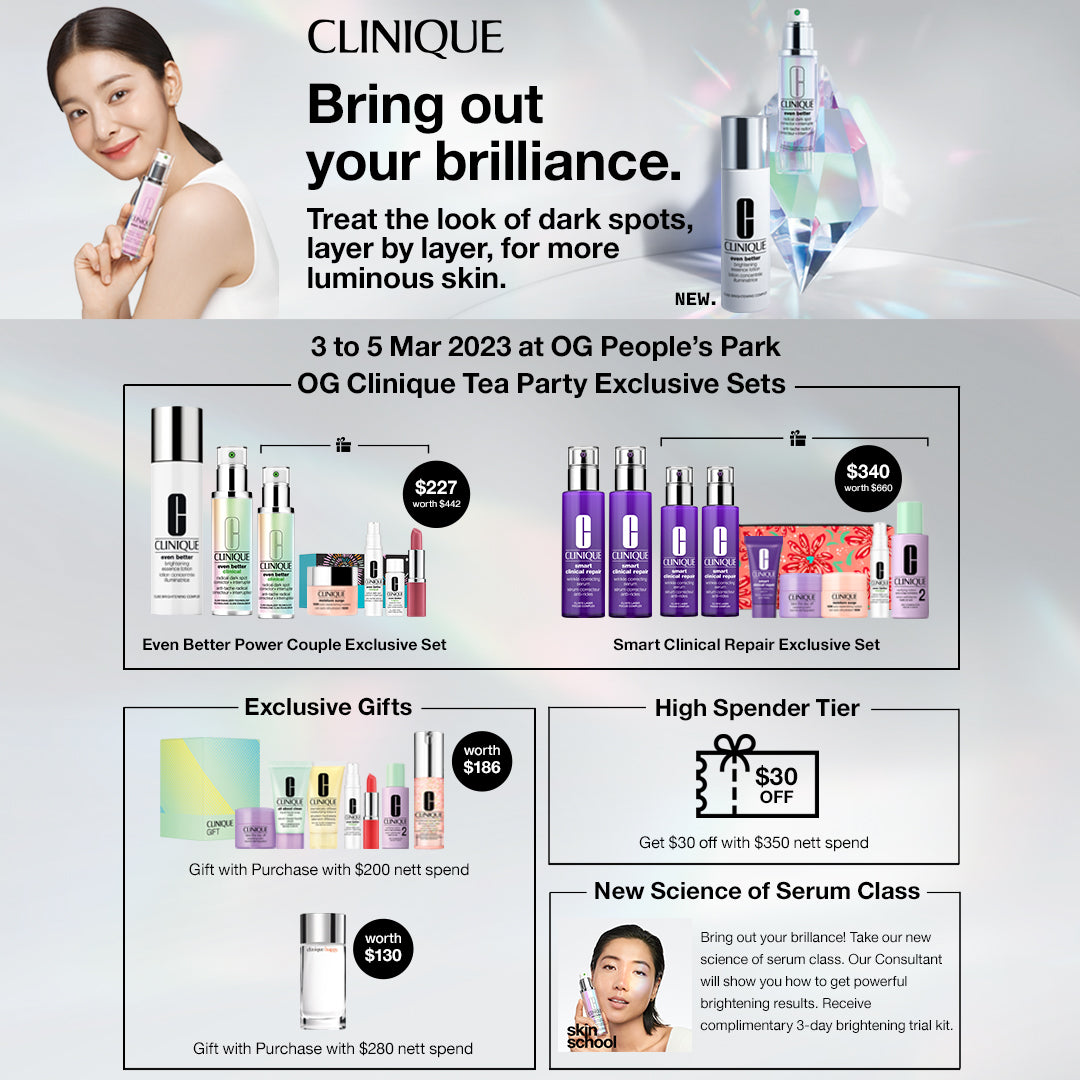 Clinique Tea Party @ OGPP (3 to 5 Mar 2023) – OG Singapore